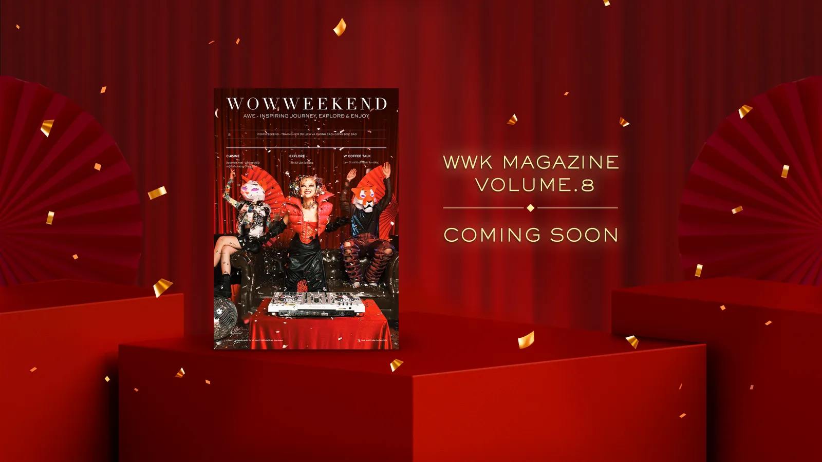 Chờ đón ngày ra mắt ấn phẩm WOWWEEKEND Vol.8 với chủ đề “Festive Season ...